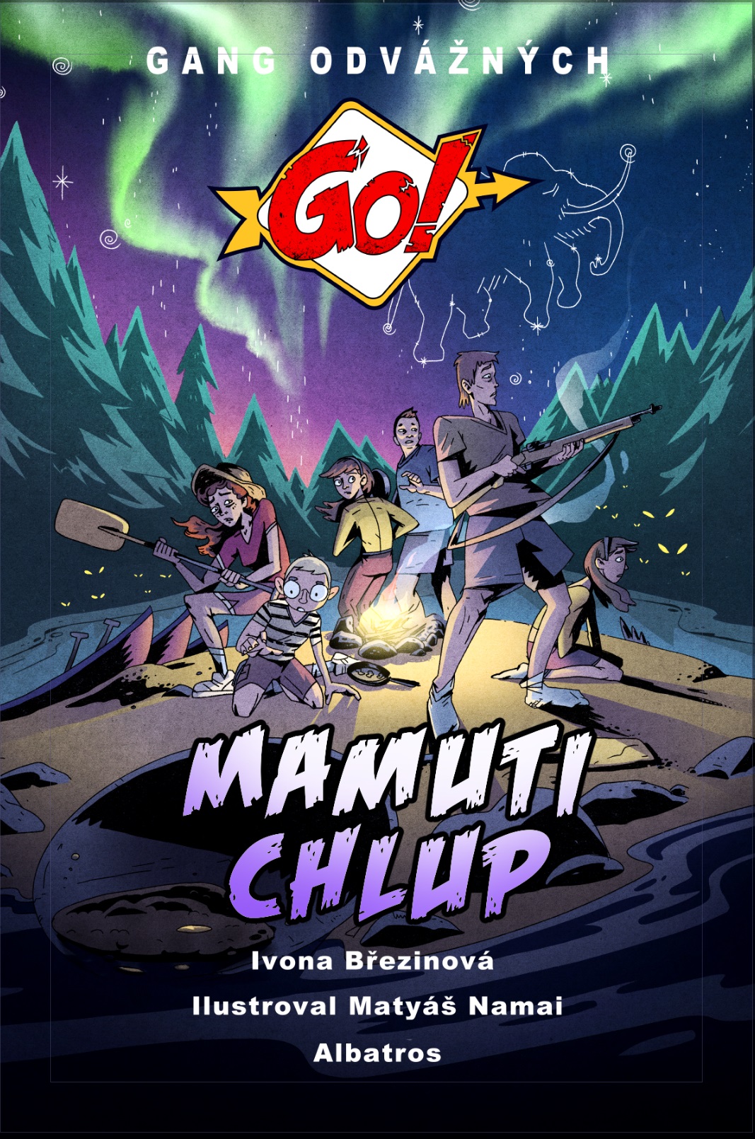 GO! Mamutí chlup - GANG ODVÁŽNÝCH